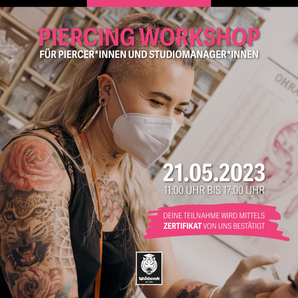 Piercing Seminare und Tattoo Kurse - Wildcat x QS-Skin